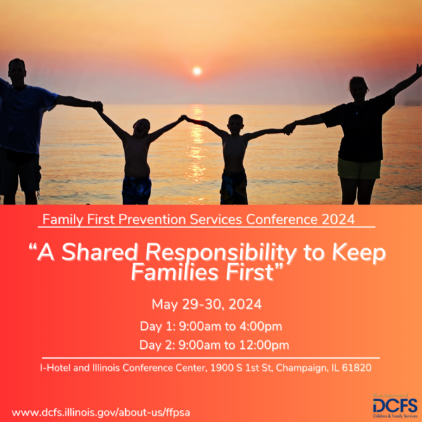 2024 Family First Prevention Services Act Conference: “A Shared ...